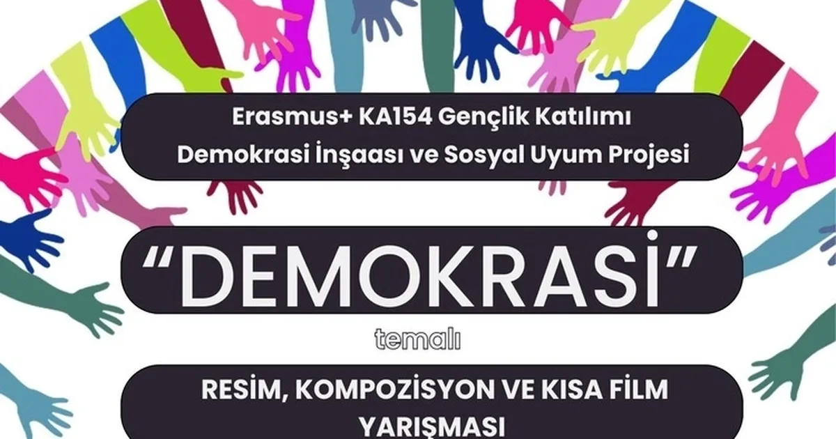 DEMOKRASİ KONULU RESİM, KOMPOZİSYON VE KISA FİLM YARIŞMASI BAŞLADI ...